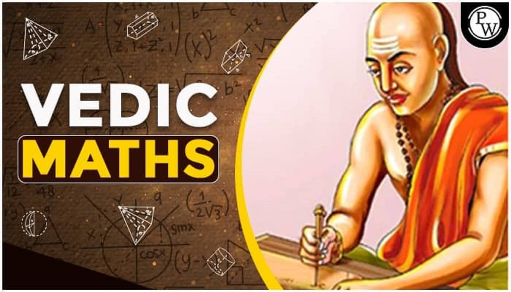 Vedic mathematics : The Unparalleled Contribution of Hindu Thinkers to Mathematics – SOJASAPTA